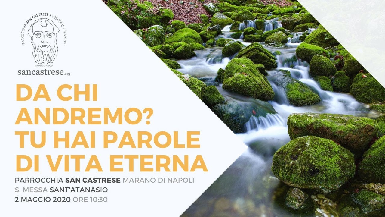 SANT'ATANASIO – 02/05/2020 | Ore 10:30 – sancastrese.org - YouTube