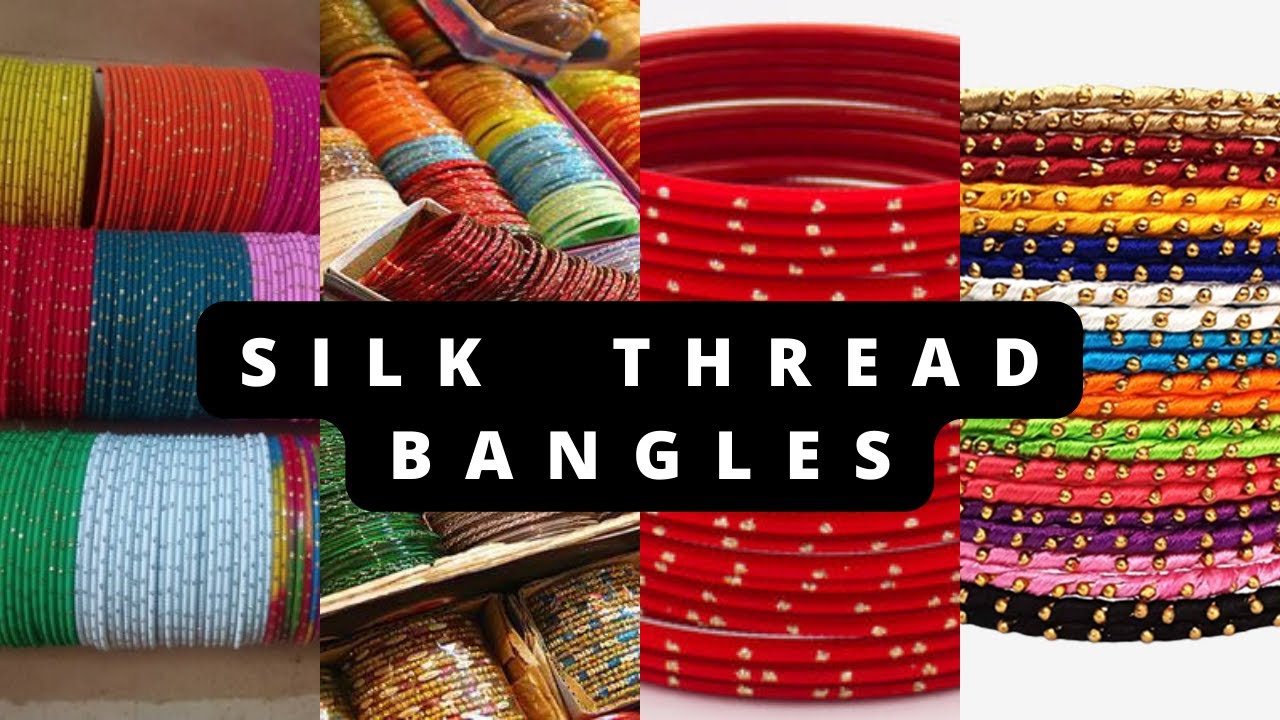 Fancy hand made silk thread bangles hand made bangles - YouTube