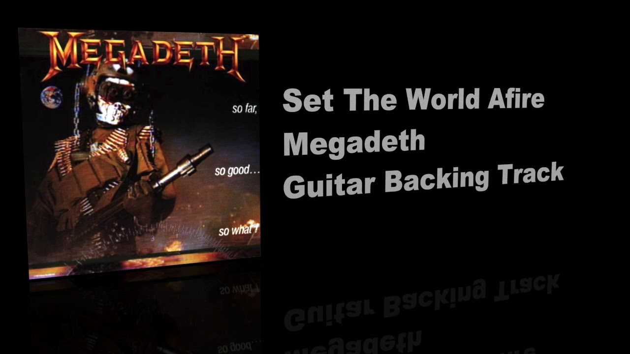 Set The World Afire / Megadeth - Guitar Backing Track - YouTube