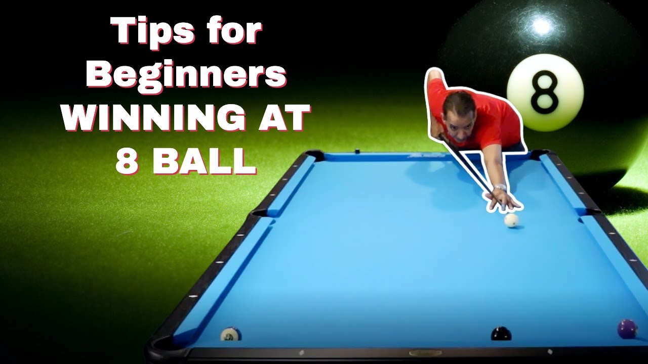 How to Win at 8 Ball - Tips for Beginners - (Pool Lessons) - YouTube