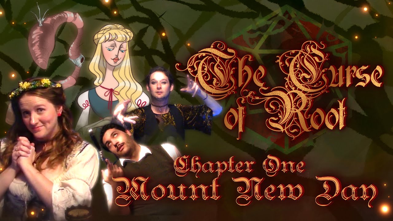Curse of Root: A DND 5e Campaign |YYRP| Chapter 1: Mount New Day - YouTube