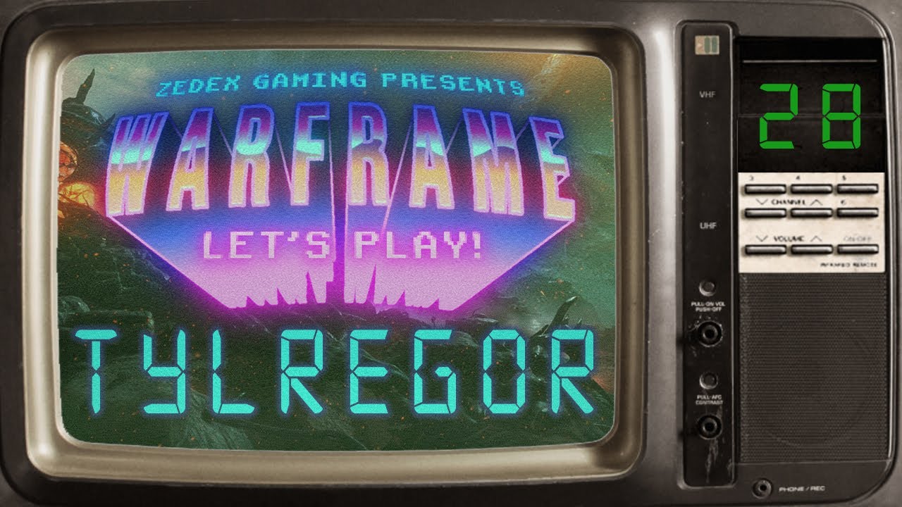 First time playing WARFRAME - Blind Playthrough - Episode 28 - Tyl ...