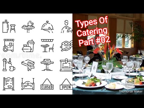 Types Of Catering Part 2 || Catering || F&B Service || Food || Meal ...