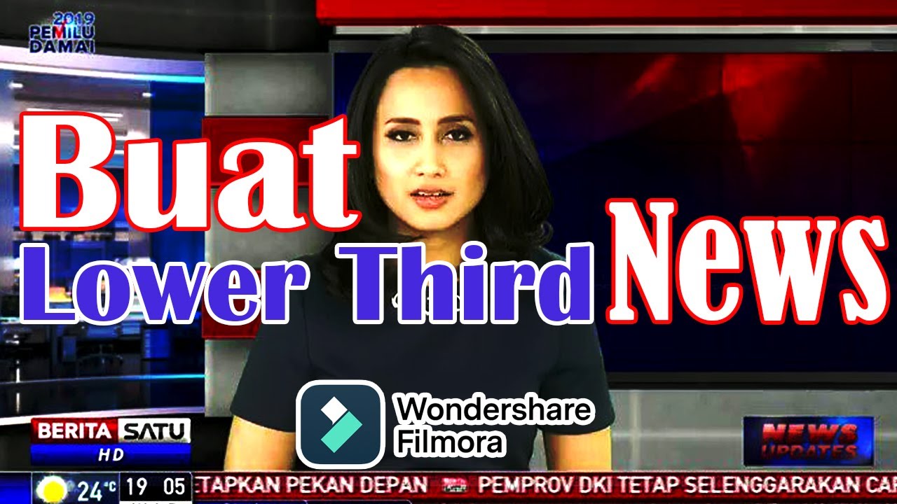 Cara membuat Lower Third Berita di Filmora 9, 10, 11 - YouTube