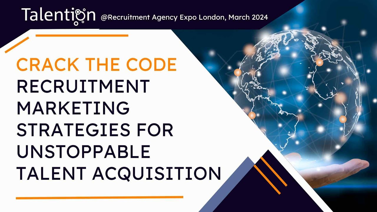 Crack the Code: Recruitment Marketing Strategies for Unstoppable Talent Acquisition - @RAE24 ...