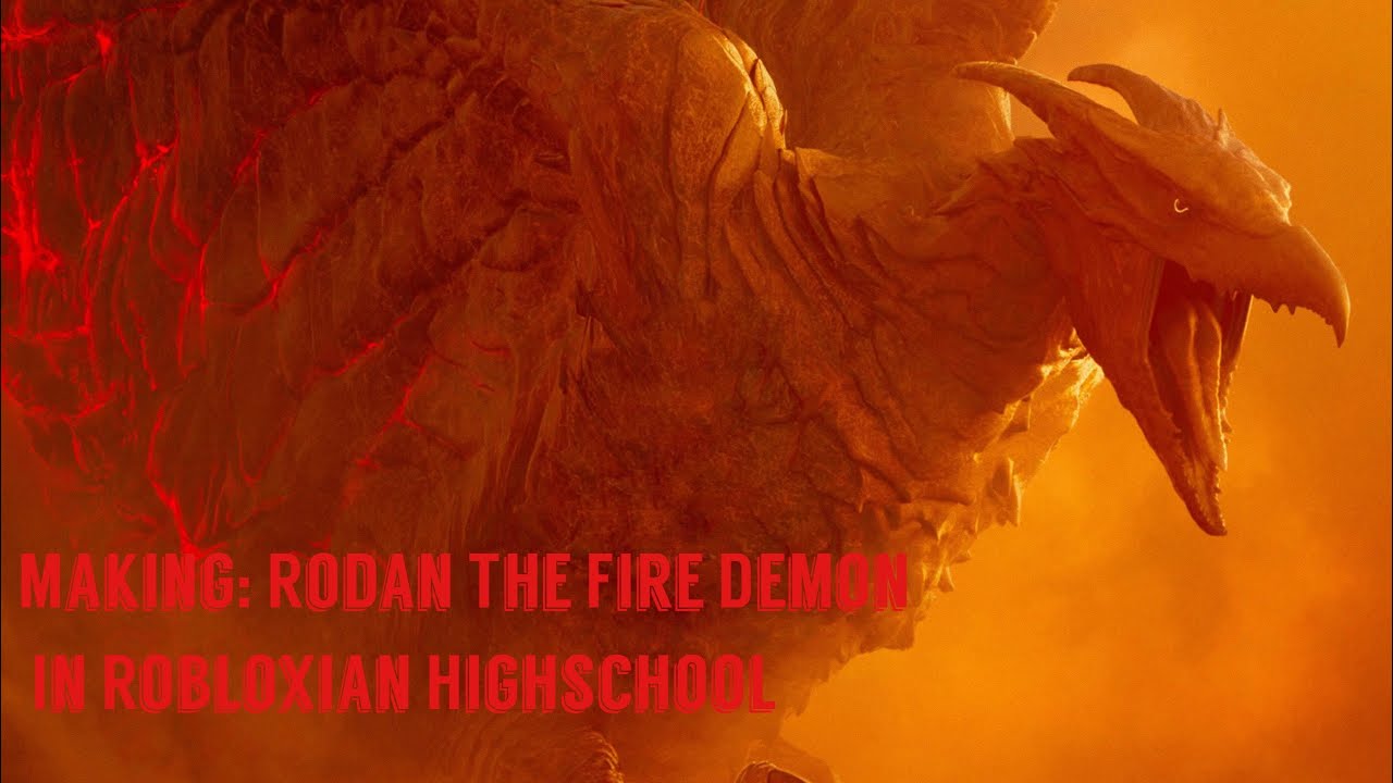 How to make Rodan The Fire Demon in robloxian highschool - YouTube
