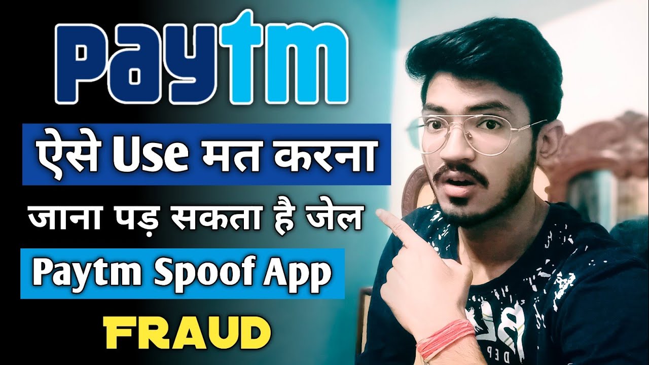 Beware of Paytm Fraud | Paytm Spoof App Fraud | Paytm Fake Payment App ...