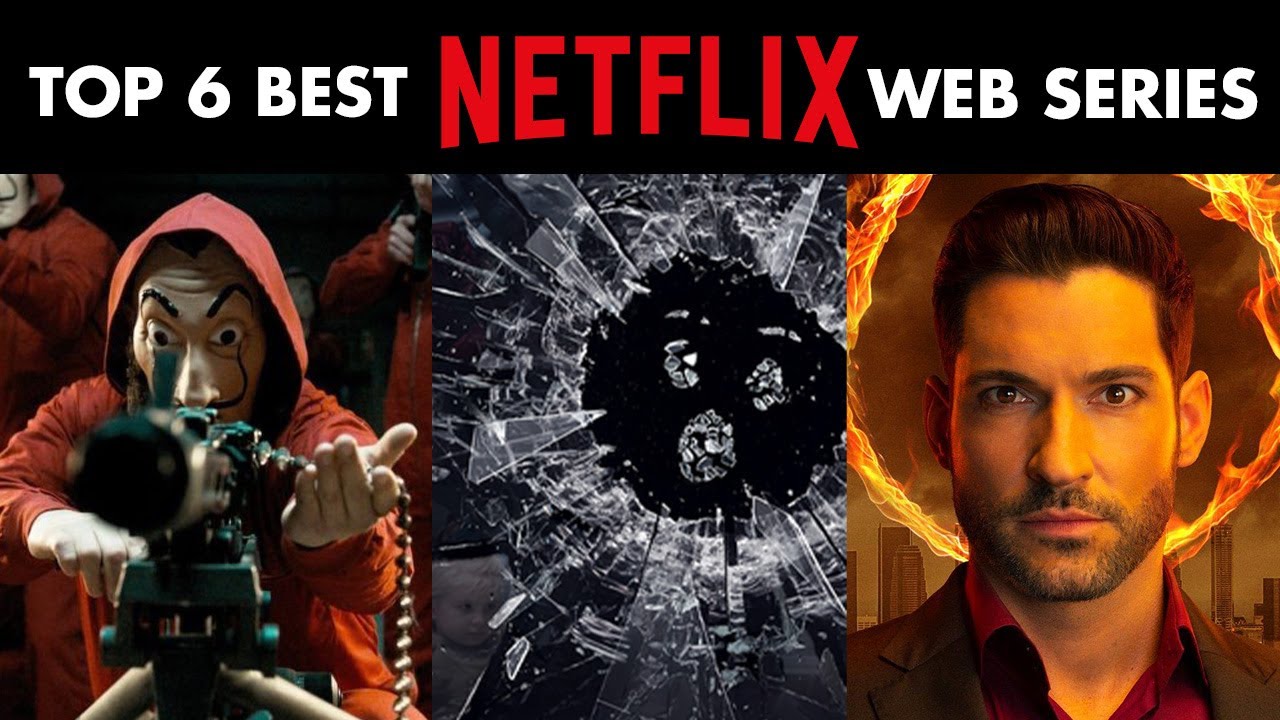 Top 6 Best NETFLEX Web Series /TIC - YouTube