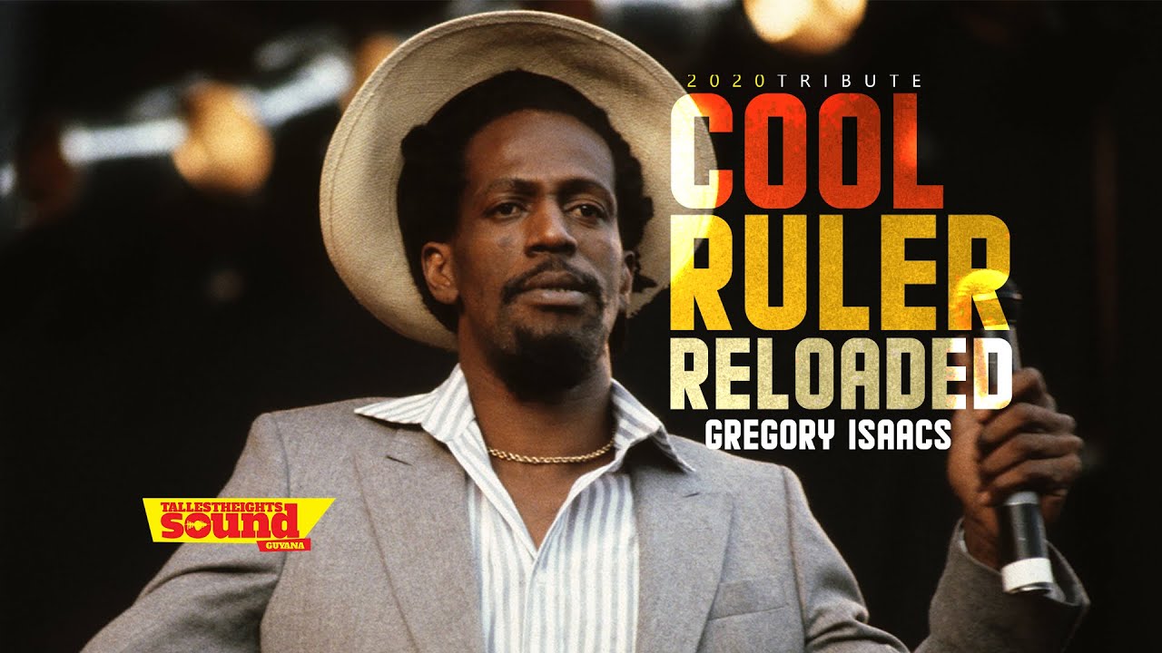GREGORY ISAACS - Cool Ruler Reloaded 2020 - YouTube