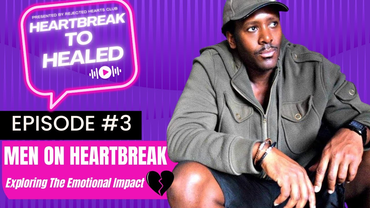 Emotional Impact of Heartbreak On Men - YouTube