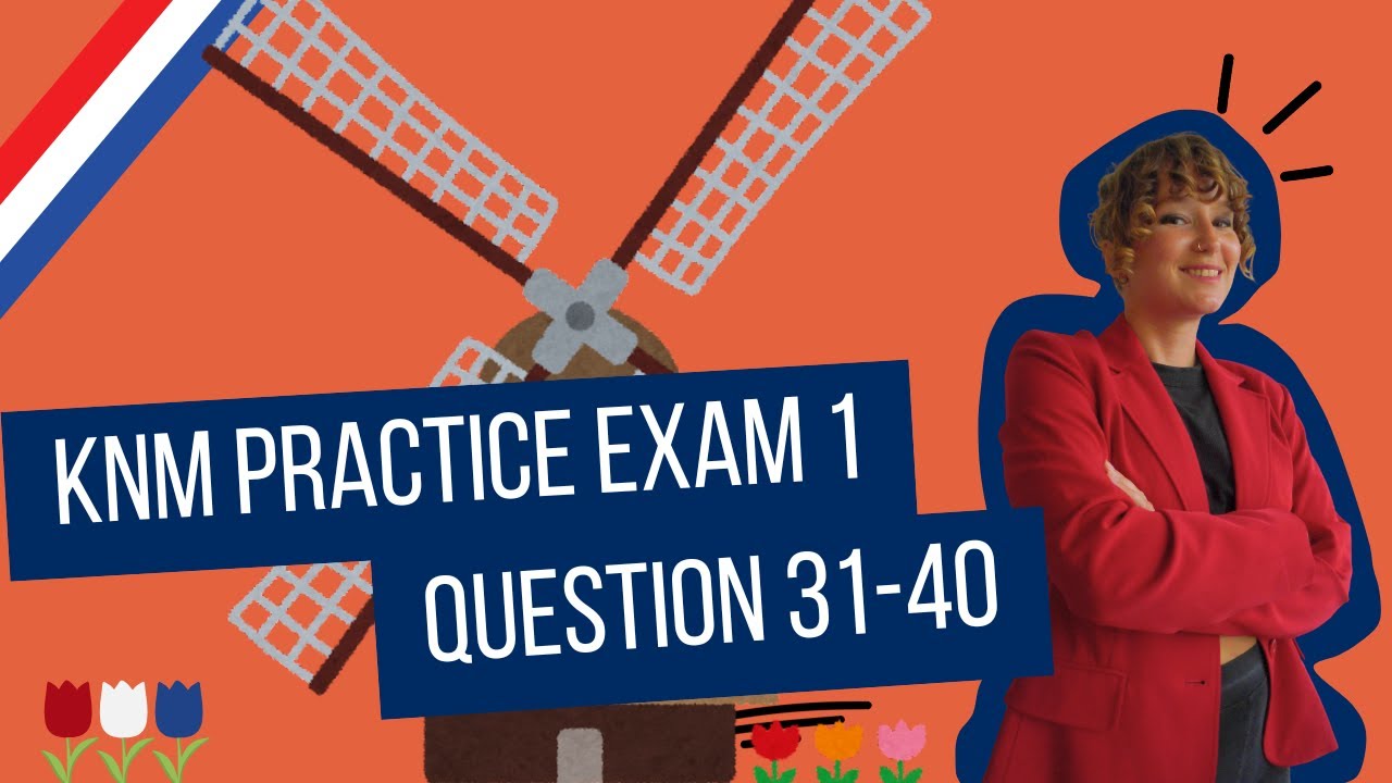 KNM Practice exam 1 question 31-40 #Dutch #Inburgering #knmexam - YouTube