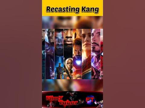 Recasting The Kang in Marvel 🤯||#shorts #ytshorts #marvel #trending #marveluniverse - YouTube