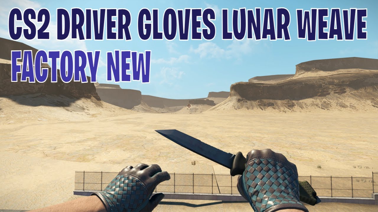 Driver Gloves Lunar Weave | CS2 Skin Showcase #302 - YouTube