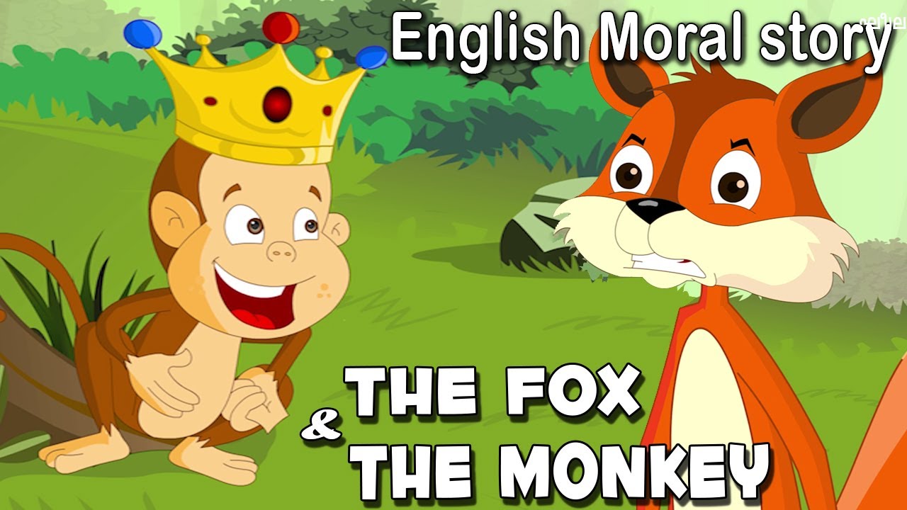 The Fox And The Monkey | Animated Stories For Children | Moral Stories ...