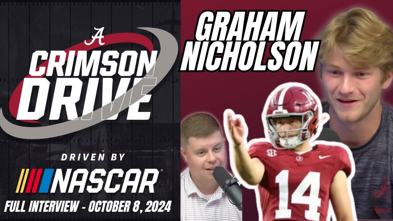 Alabama Football - Graham Nicholson - Crimson Drive Interview - 10-08 ...