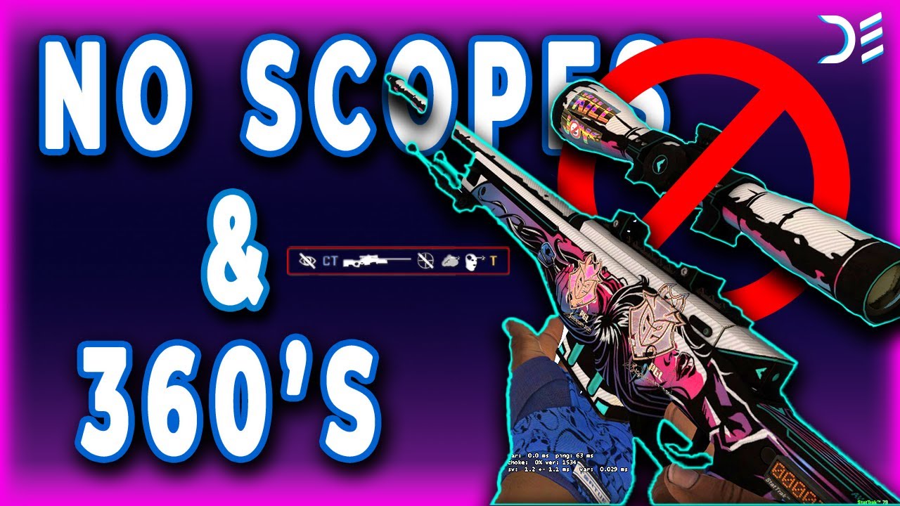 AWP 360 & No Scopes + Brain DEAD plays CSGO - YouTube