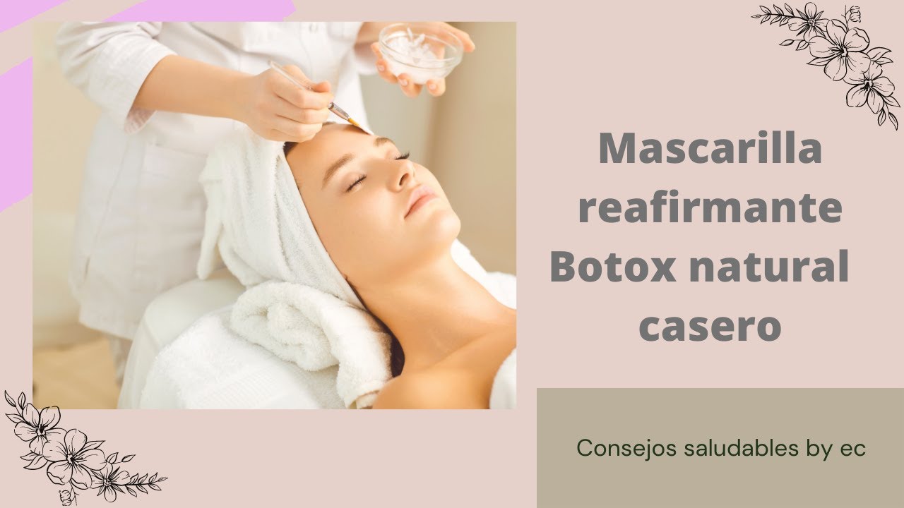 Cómo elaborar botox natural casero para el rostro, cuello y manos - YouTube