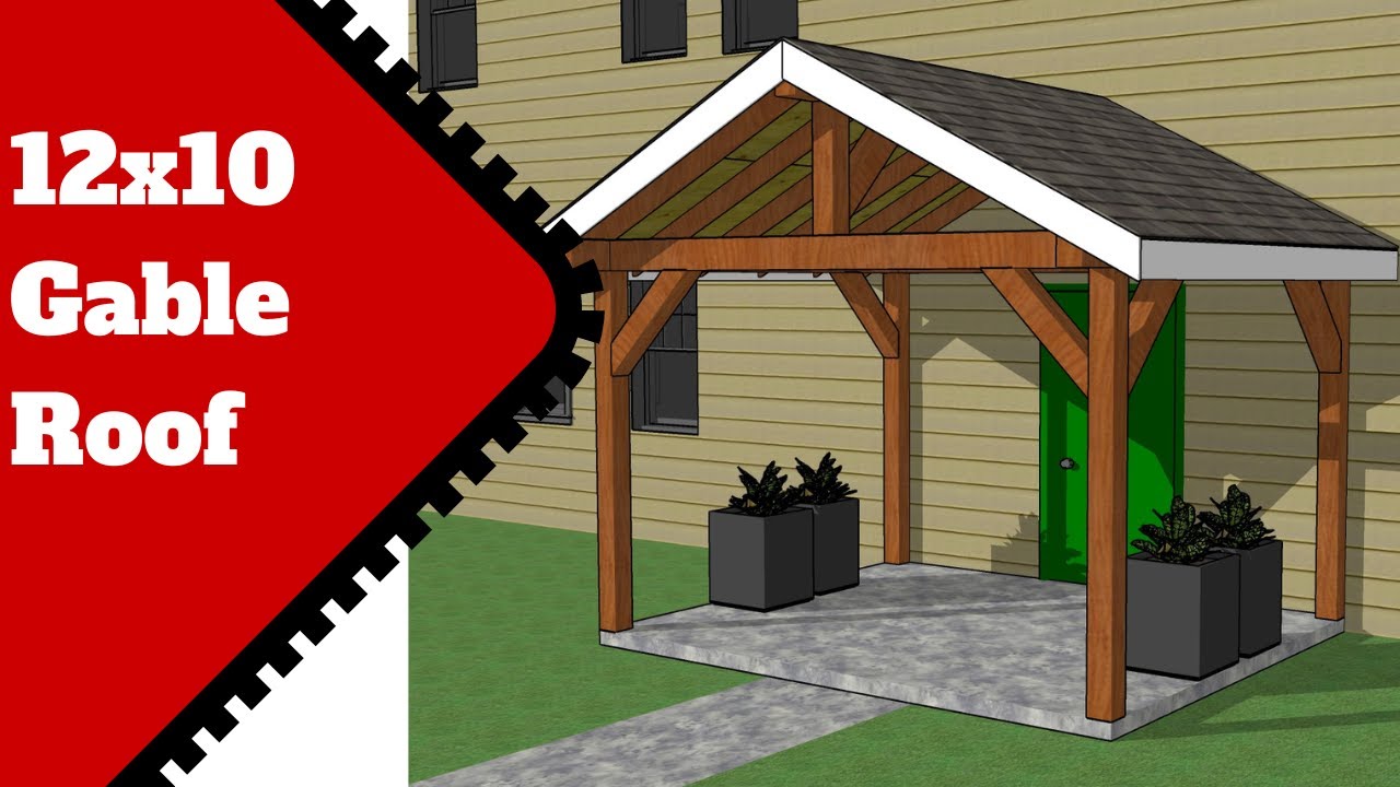 How To Build A 12x10 Porch Gable Roof YouTube How To Build A 12x10 Porch Gable Roof YouTube