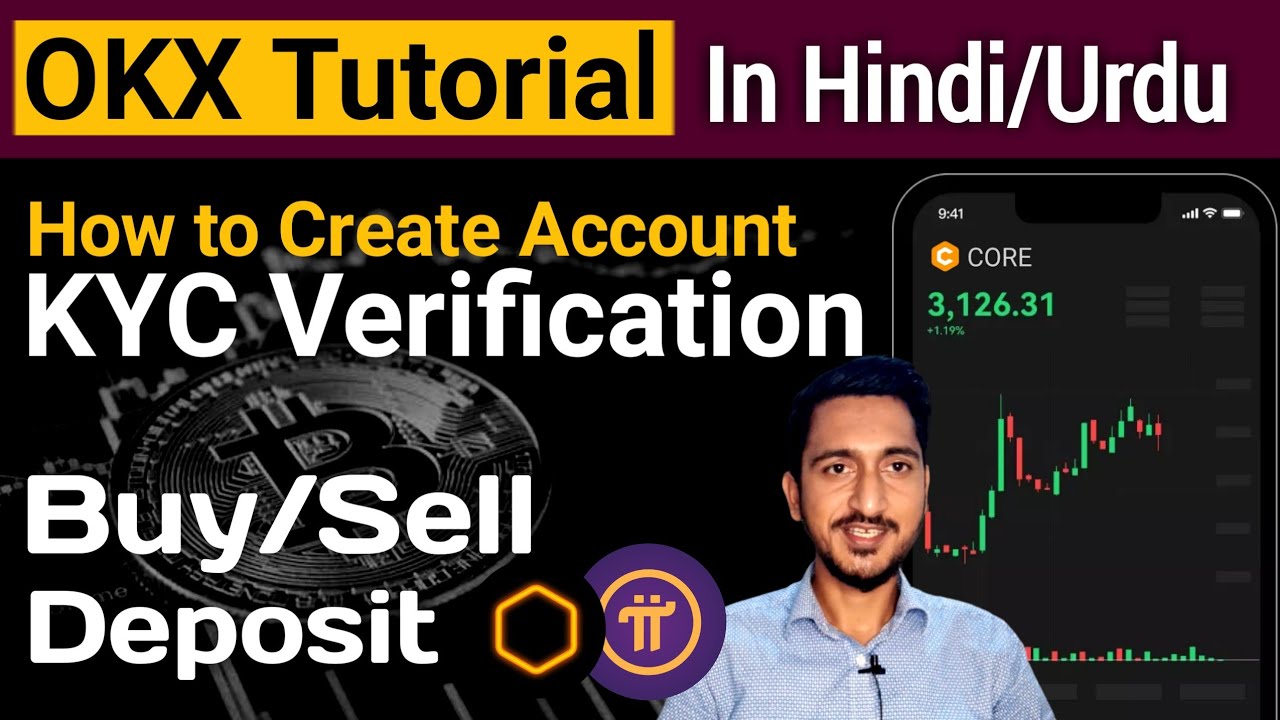 OKX Exchange Tutorial Create Account, KYC Verification & Deposit | OKEX Trading | Core & Pi ...