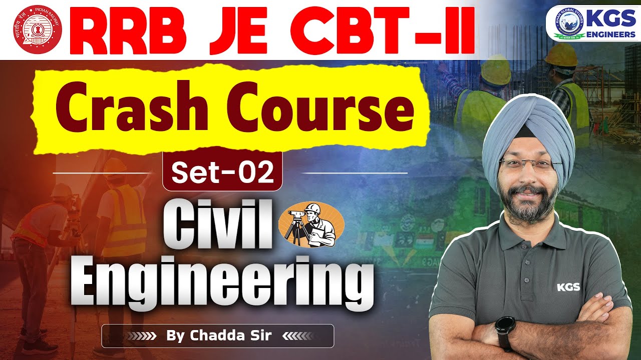 RRB JE CBT-II 2024-25 || Civil Engineering | Crash Course | Set-02 | Civil Engineering by Chadha ...