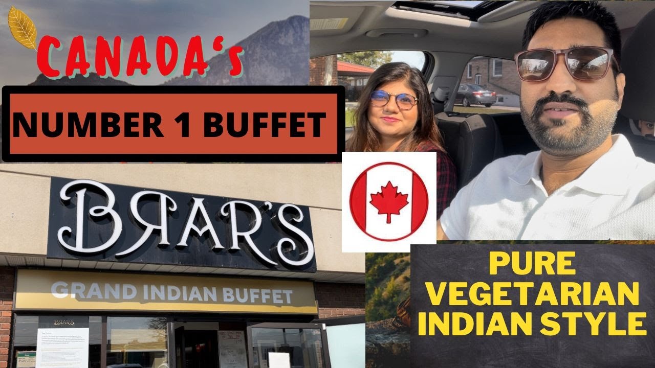 Best Buffet In Canada || Indian Food In Brampton ||Must Visit Place In ...