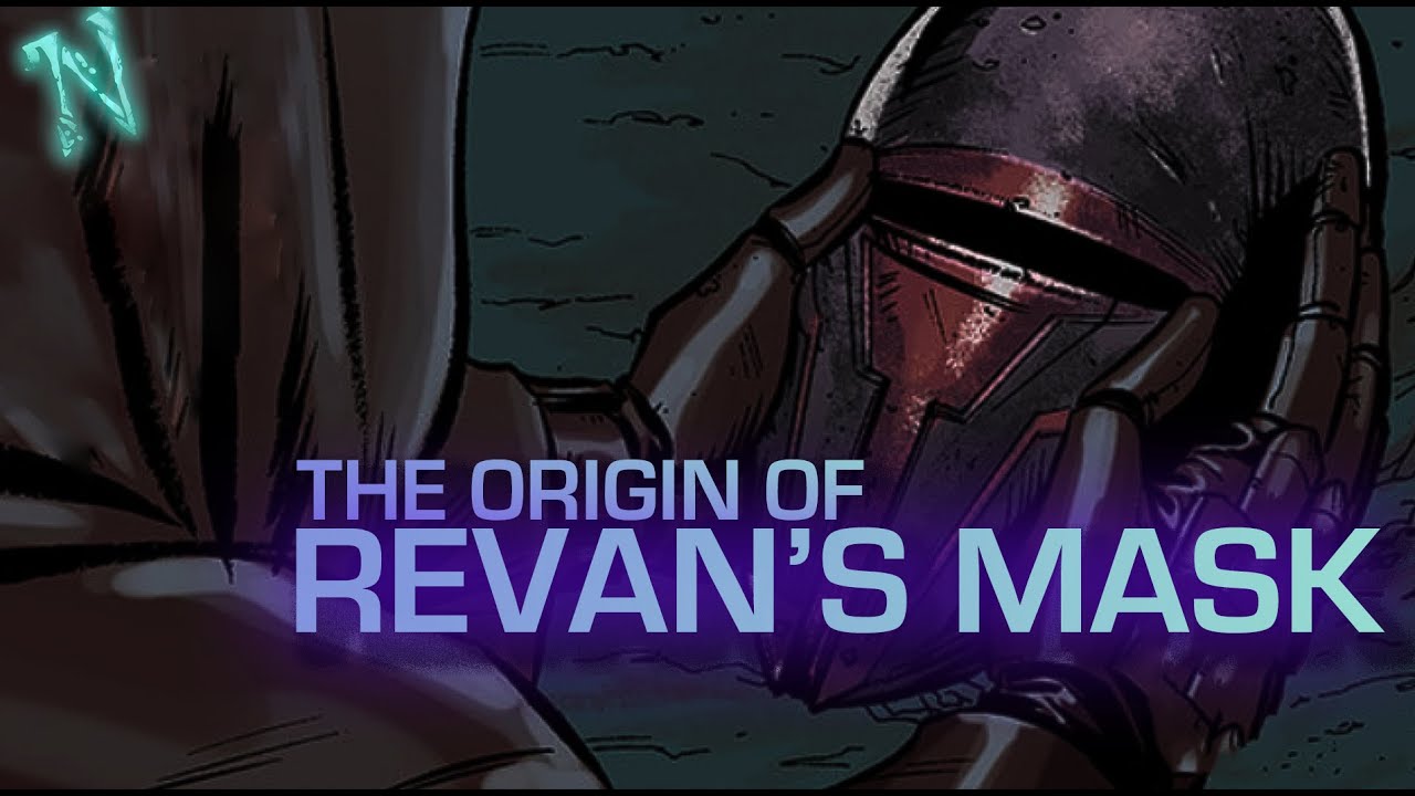 MEANING and ORIGIN of Revan's Mask ⭕ Revan The Complete Story Snippet ...