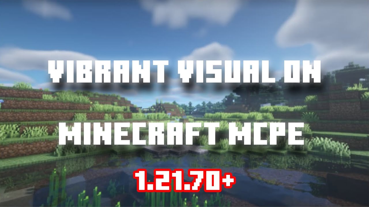 Minecraft MCPE vibrant visual Shader 1.21.71+|| MCPE and MCBE ||Download MCPE|| - YouTube