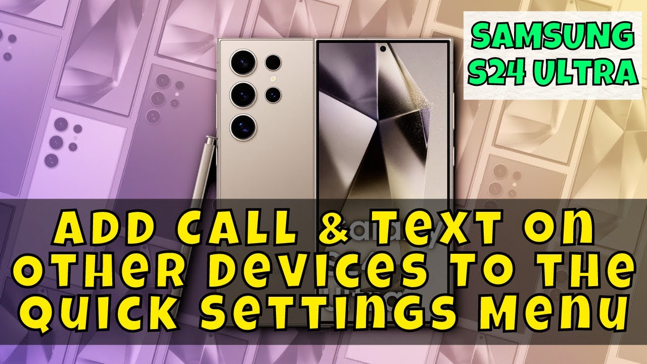 How to Add Call & Text on Other Devices To the Quick Settings Menu ...