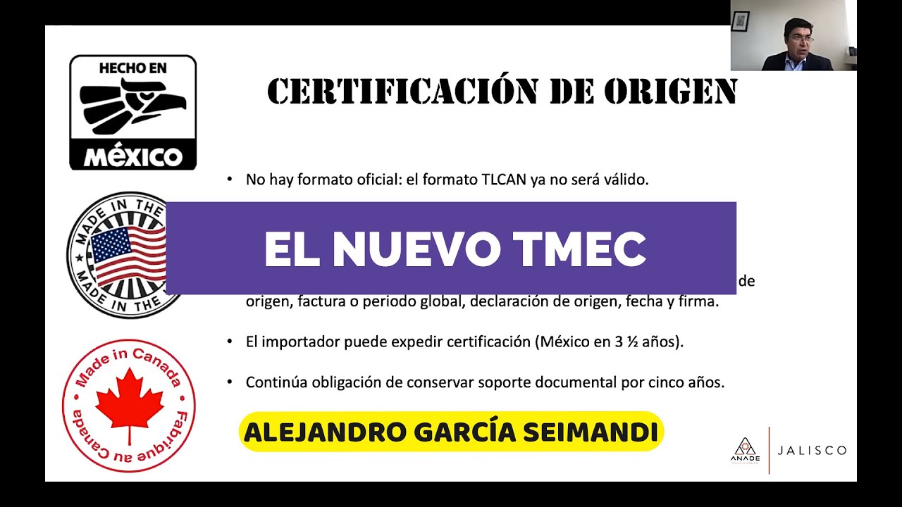 El TMEC y su contenido. Evento ANADE Jalisco - YouTube