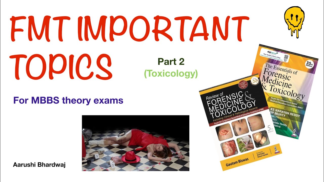 FMT Important Topics (Part 2 - Toxicology🥰) | Chapterwise Topics for ...