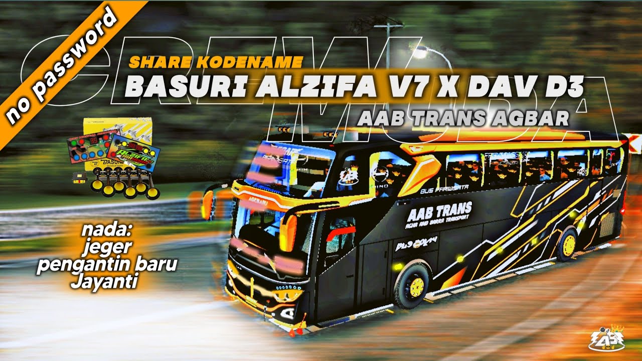 SHARE‼️KODENAME BASURI MODUL ALZIFA V7 X DAV D3🥳||NO PW||3 NADA||KANE BGT🥴||BUSSID V4.2 - YouTube