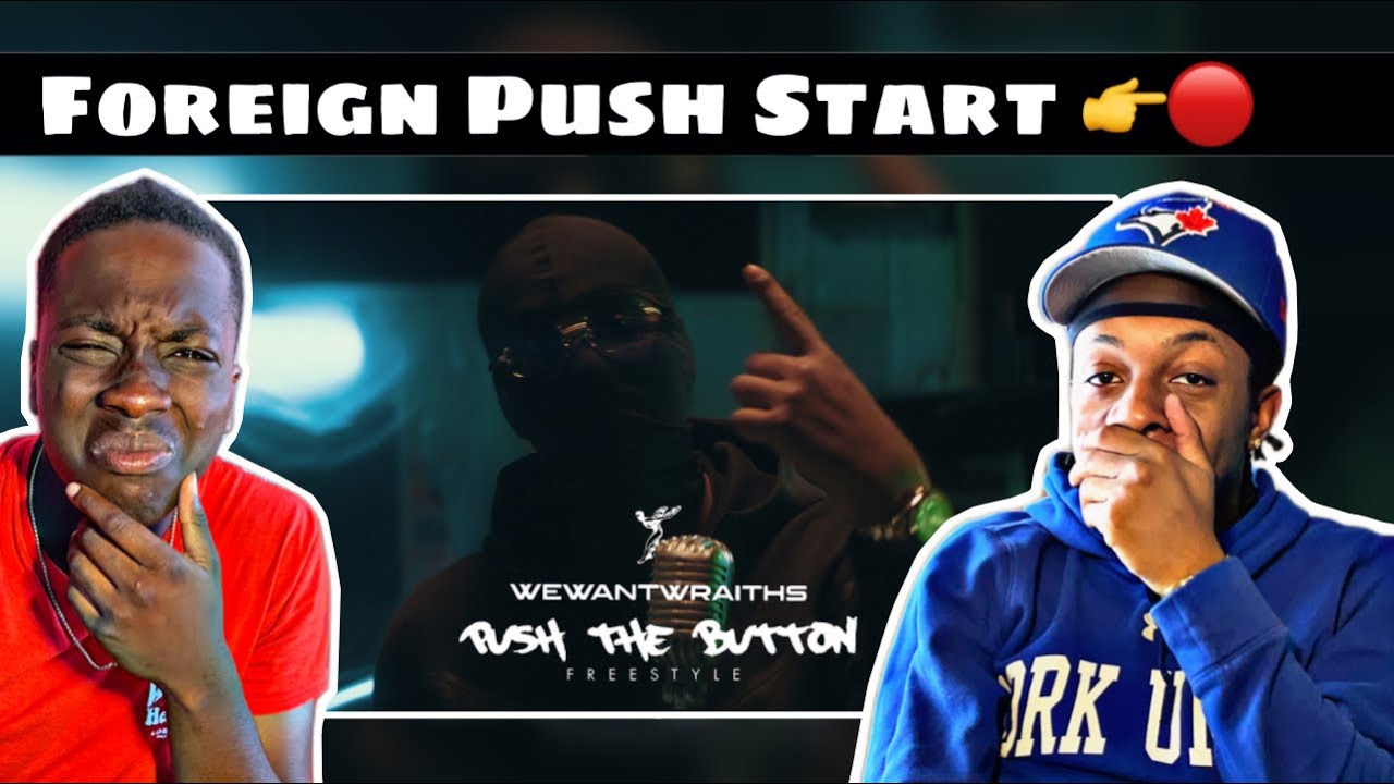 American Reaction To wewantwraiths - Push The Button (Freestyle) - YouTube