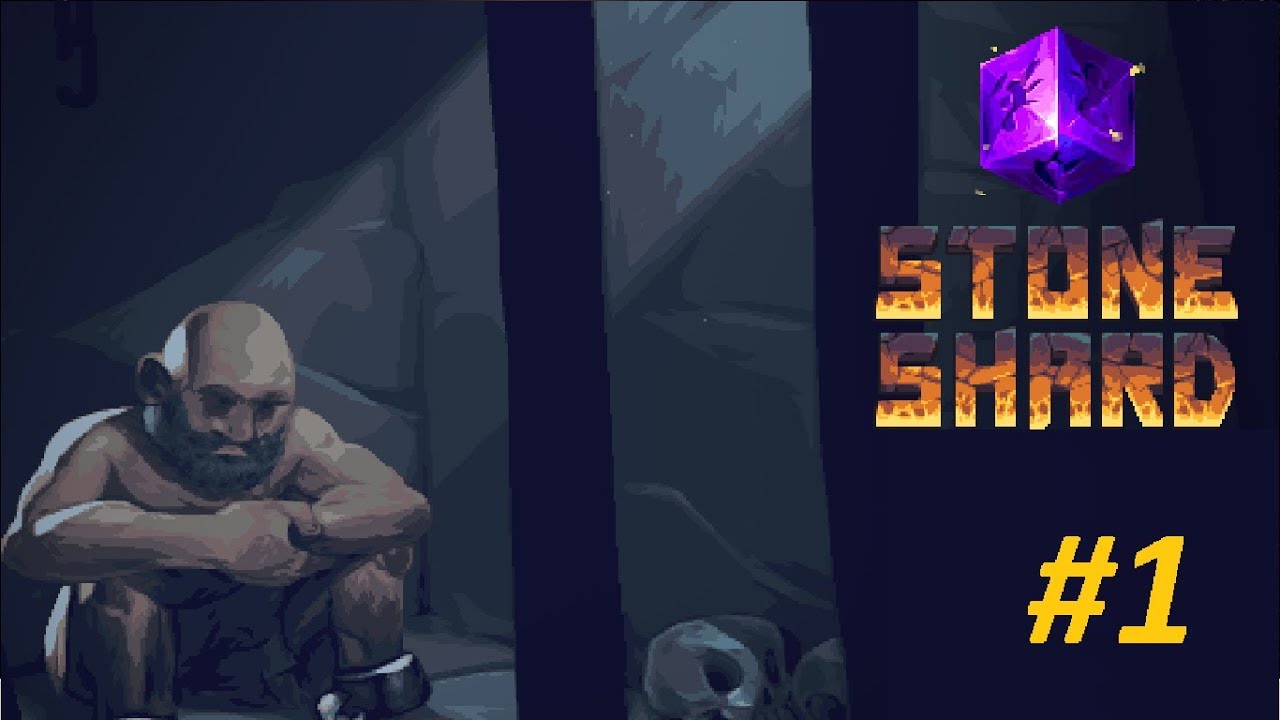 ПРОХОЖДЕНИЕ Stone Shard 1 ЛЫСЫЙ БРУТАЛ Youtube