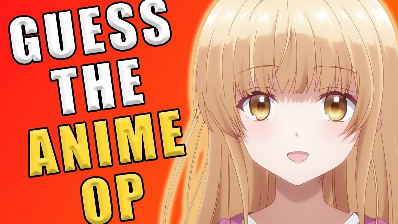 GUESS THE ANIME BY THE NAME/ARTIST - [ANIME OPENING QUIZ] - YouTube