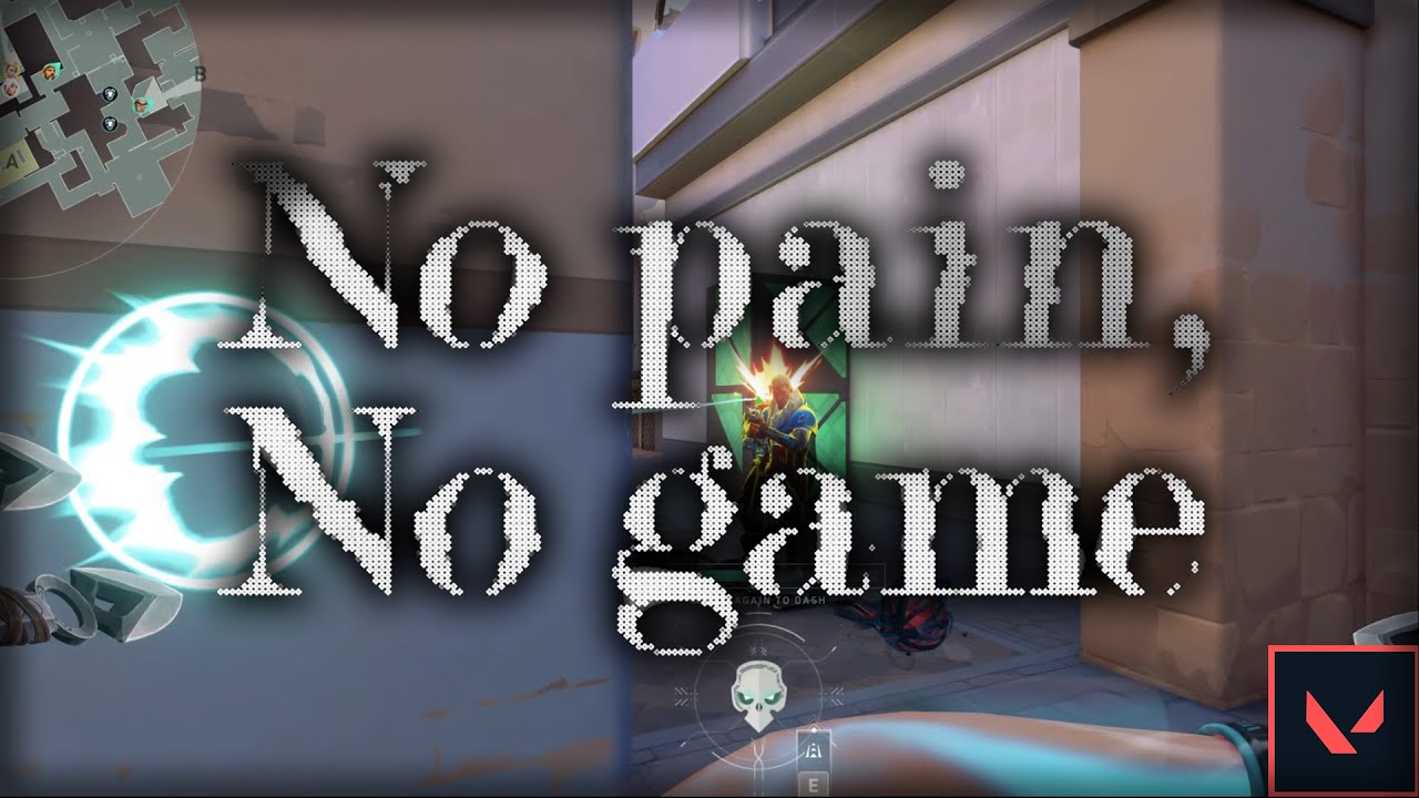 Valorant - No pain, No game.mp4 (ver.ขี้เกียจตัด) - YouTube