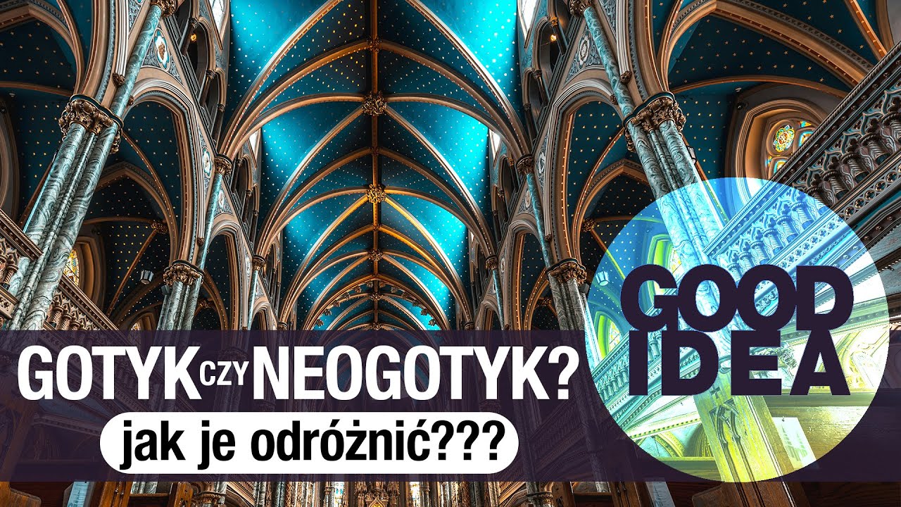 3 sposoby: jak odróżnić GOTYK i NEOGOTYK? | GOOD IDEA - YouTube