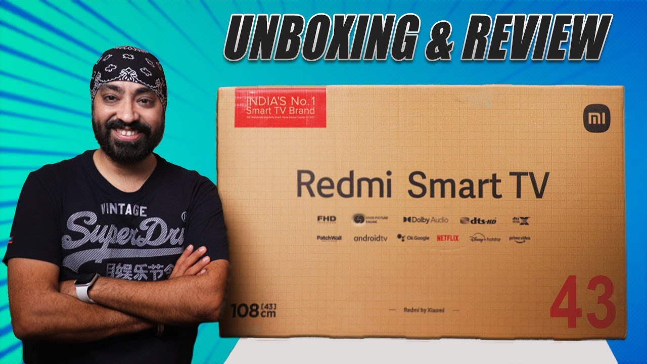 Redmi Smart TV 43 inch Full HD with Android TV 11 - Unboxing and Review ...