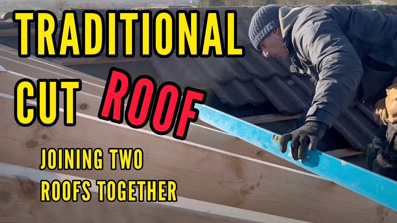 Traditional hand cut roof - joining two roofs together #timelapse # ...