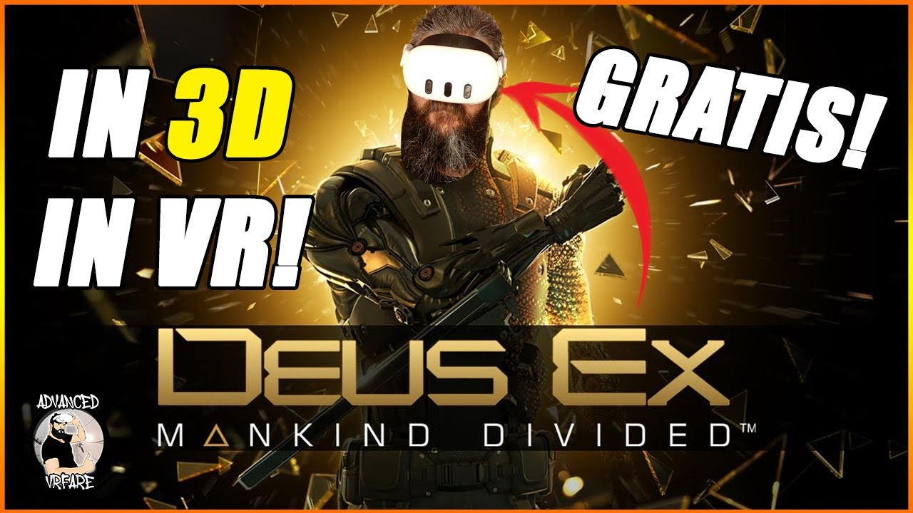 Come giocare GRATIS Deus Ex Mankind Divided in 3D in VR - YouTube
