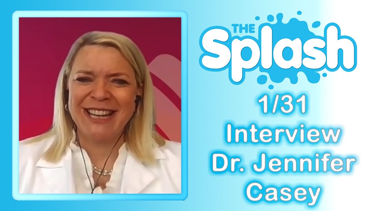 "Splash LIVE" Exclusive Interview - Dr. Jennifer Casey - YouTube