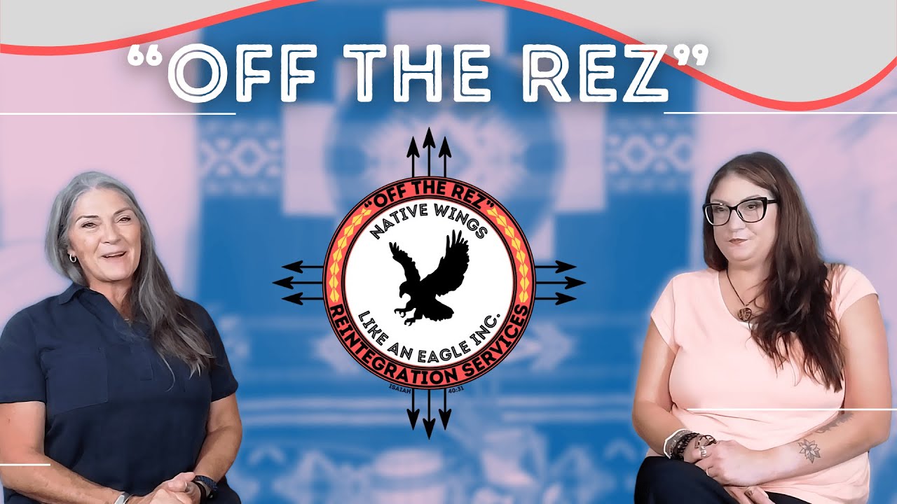 Off the Rez Program | Pre and Post incarceration | Native Wings - YouTube