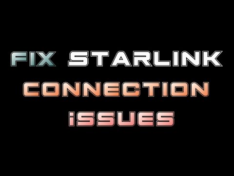 Fix Starlink Connection Issues: No Internet, not connecting or not working - YouTube