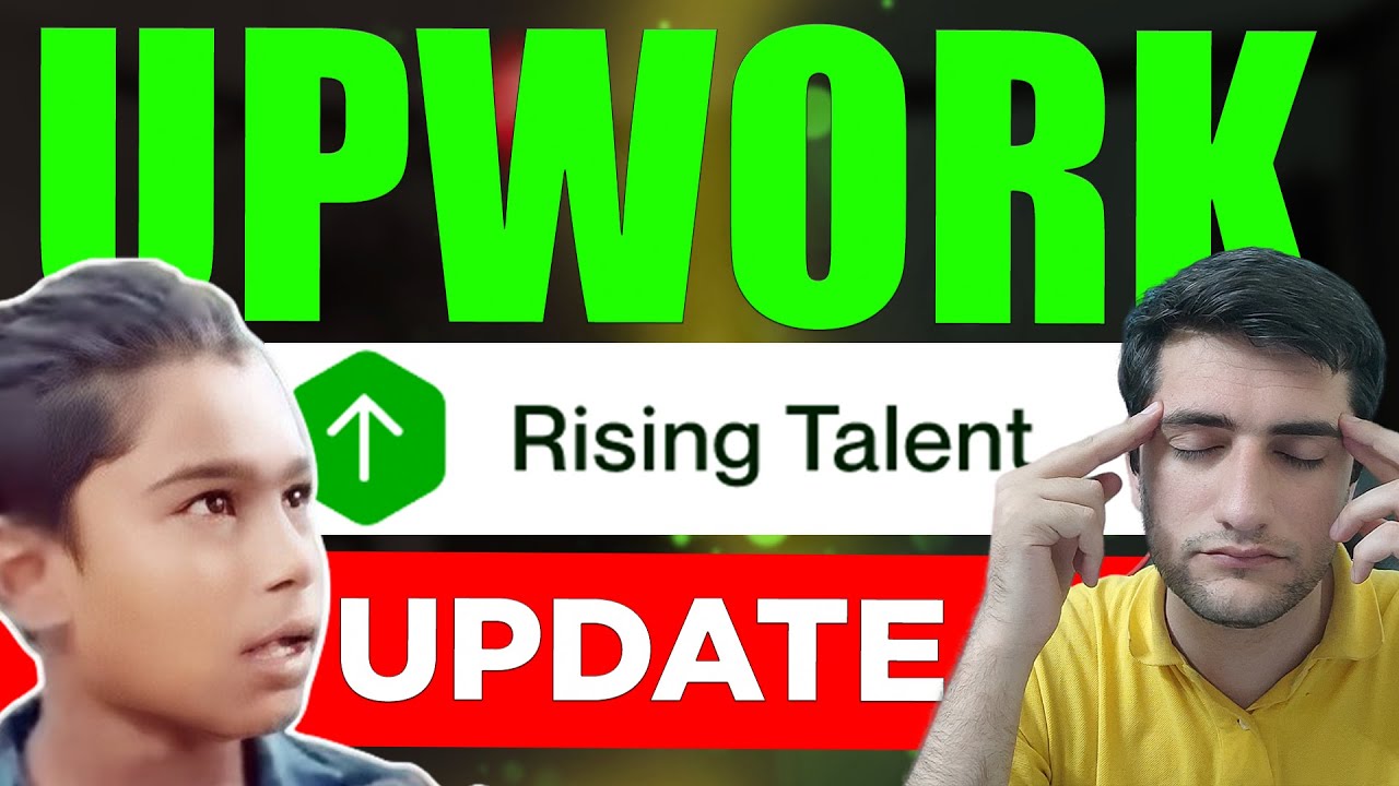 Upwork New Update: Rising Talent Badge by Invitation Only | A one-time ...