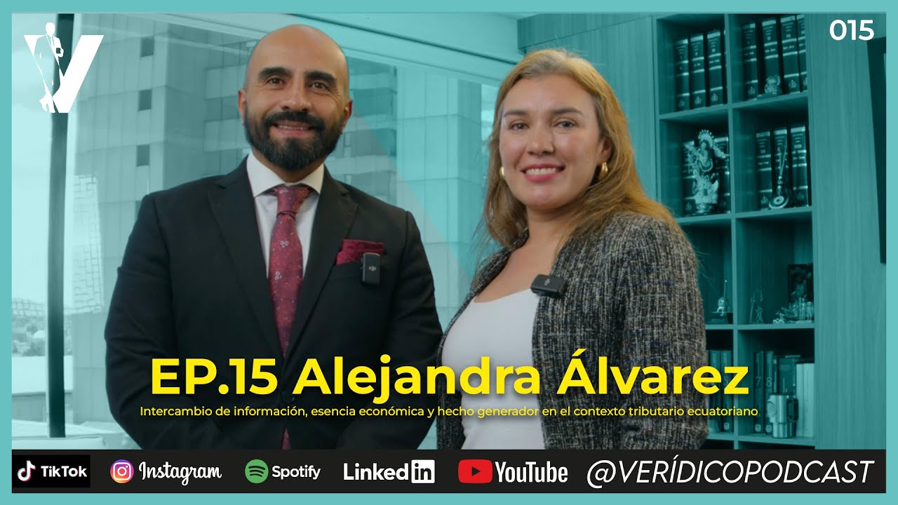 EP.15 Intercambio de información, esencia económica y el contexto ...