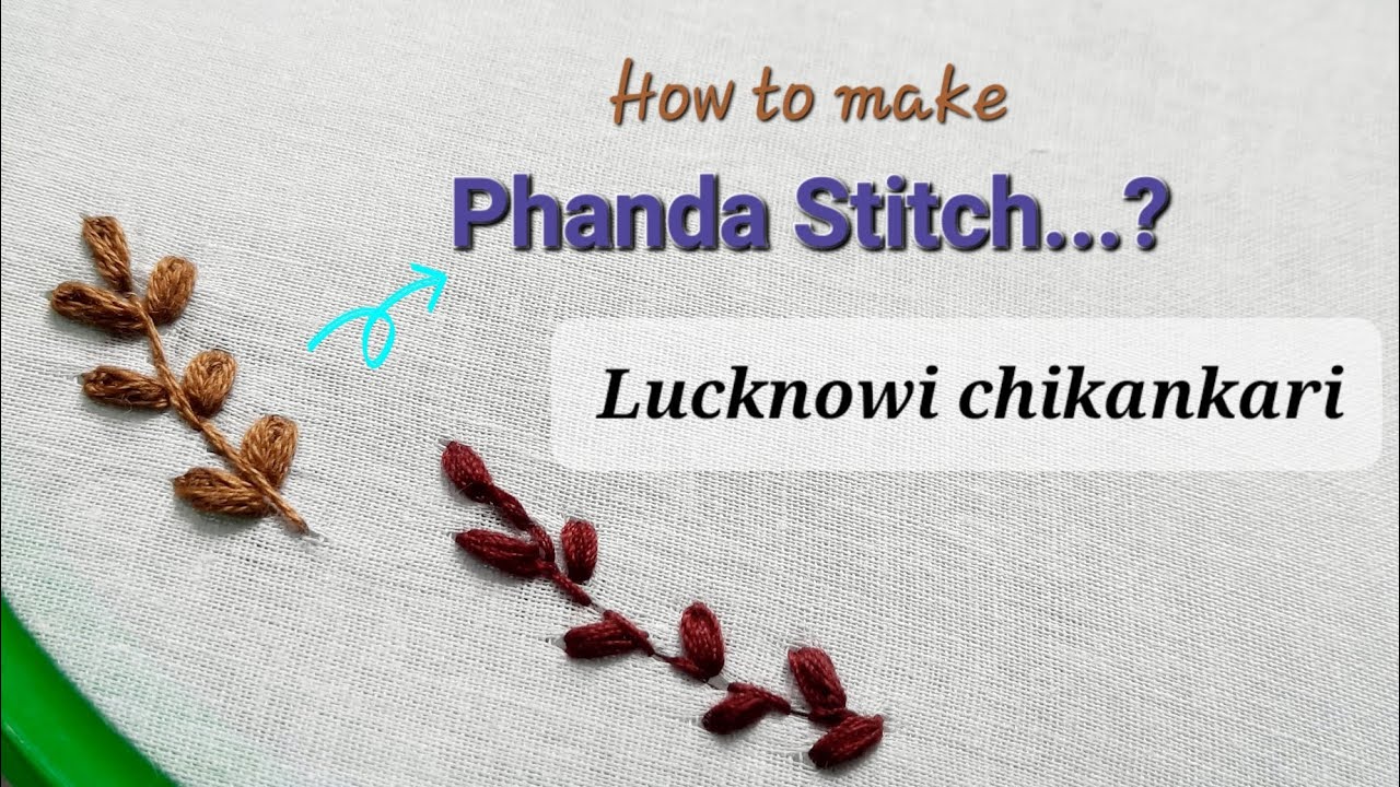 Phanda Stitch tutorial for beginner's|| how to make Phanda Stitch ...