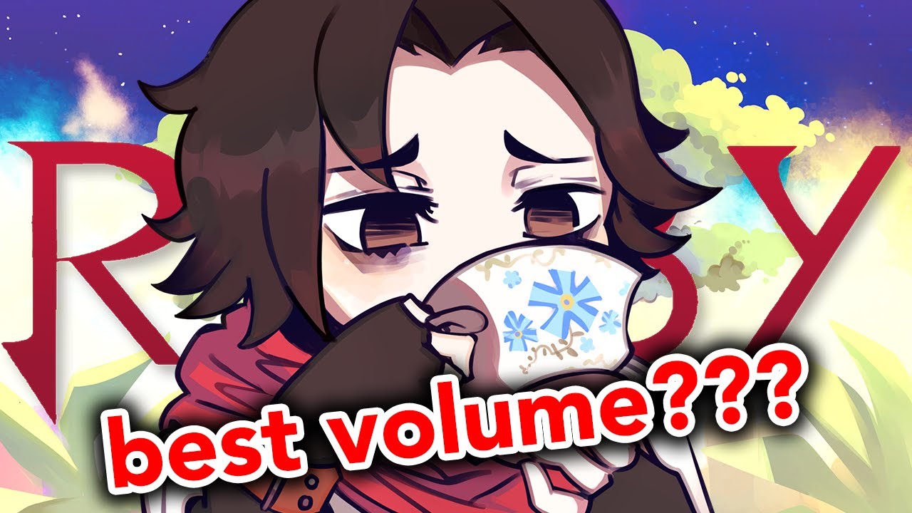 Volume 9 is the Best Volume of RWBY. - YouTube