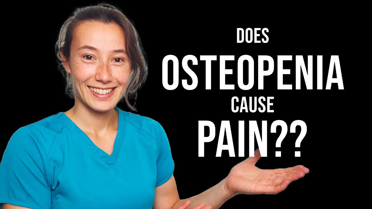 Physical Therapist Answers: Does Osteopenia Cause Pain? - YouTube