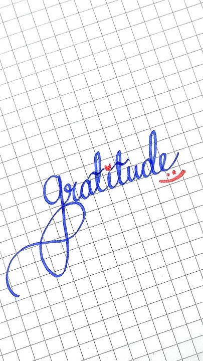 Gratitude #cursive #calligraphy #shortsfeed #handwriting #gratitude # ...