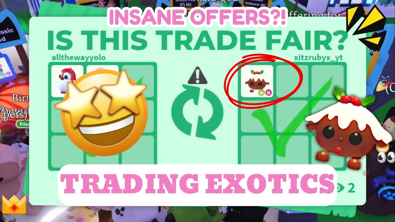 15 minutes of Trading EXOTICS! INSANE WINS! || Adopt Me - YouTube