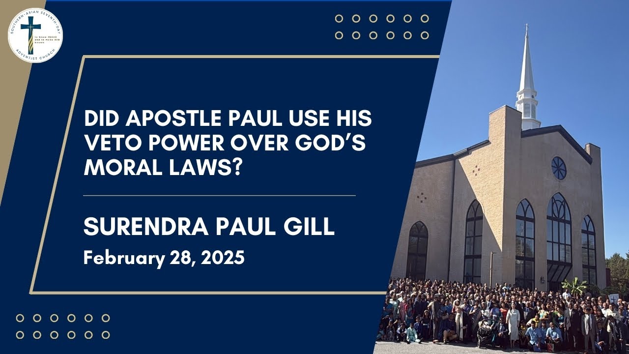 FEBRUARY 28, 2025 - DID APOSTLE PAUL USE HIS VETO POWER OVER GOD'S ...